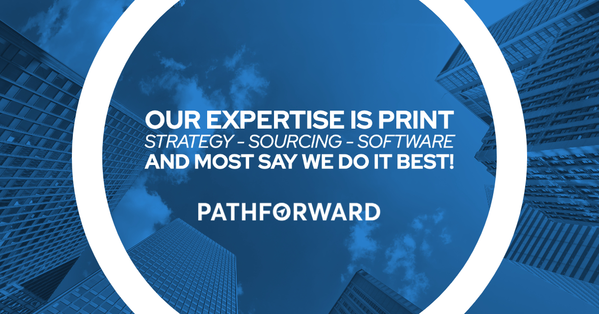 PathForward Enterprise Print Expertise, Insights, and Solutions ...